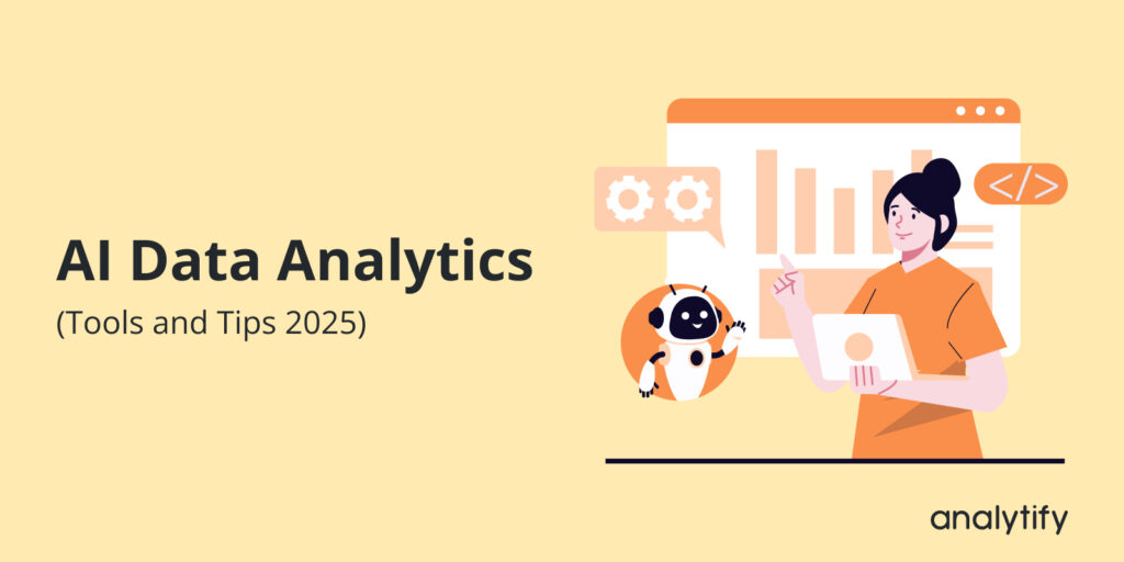 Ai Data Analytics Top Tools That Drive Real Business Growth